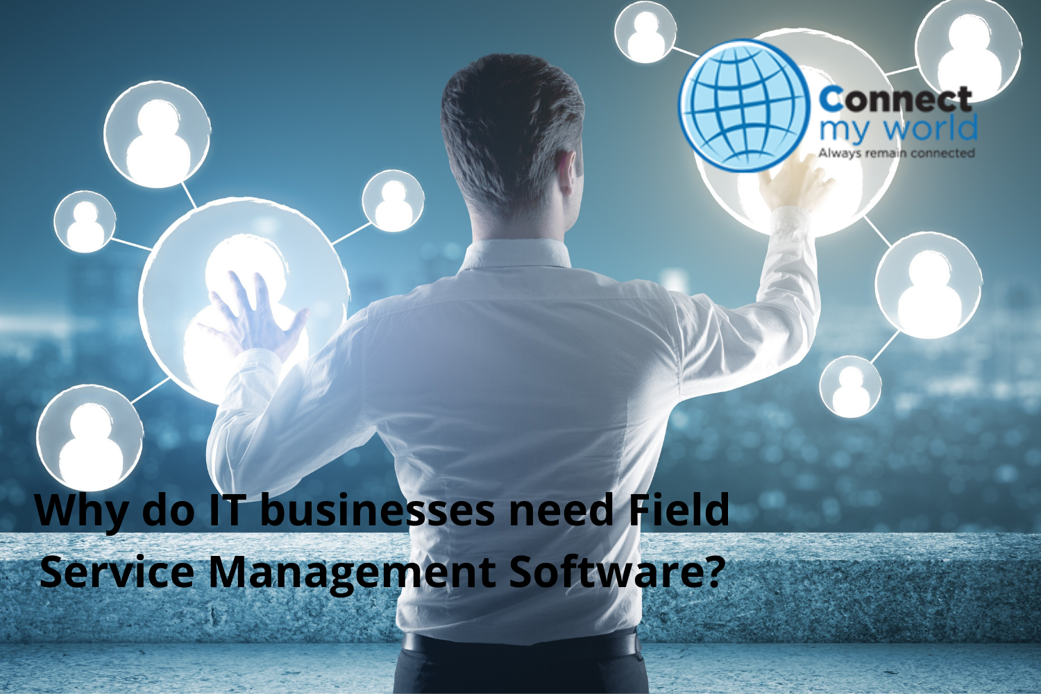 FSM - ConnectMyWorld